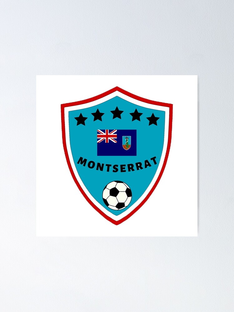 "Montserrat Football Team" Poster for Sale by Footballunite | Redbubble