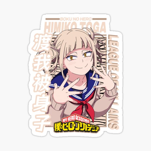 Boku No Hero Academia Himiko Toga Sticker For Sale By Saghanime Redbubble