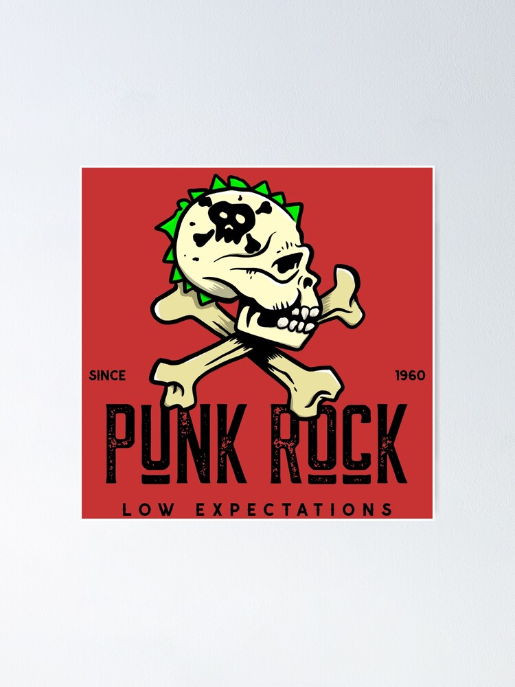 "Punk rock low expectation" Poster for Sale by ImaginarStore | Redbubble