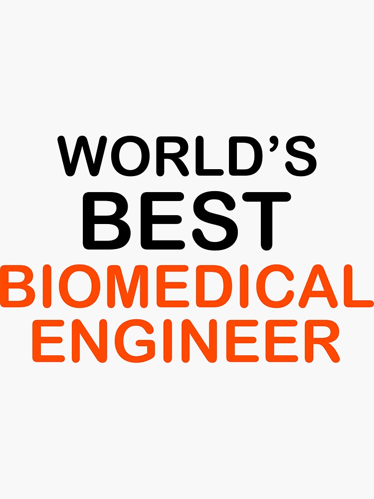 "Witty Biomedical Engineering Biomed" Sticker for Sale by NestaReign ...