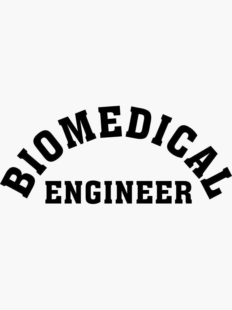 "Biomedical Engineering Biomed" Sticker for Sale by NestaReign | Redbubble