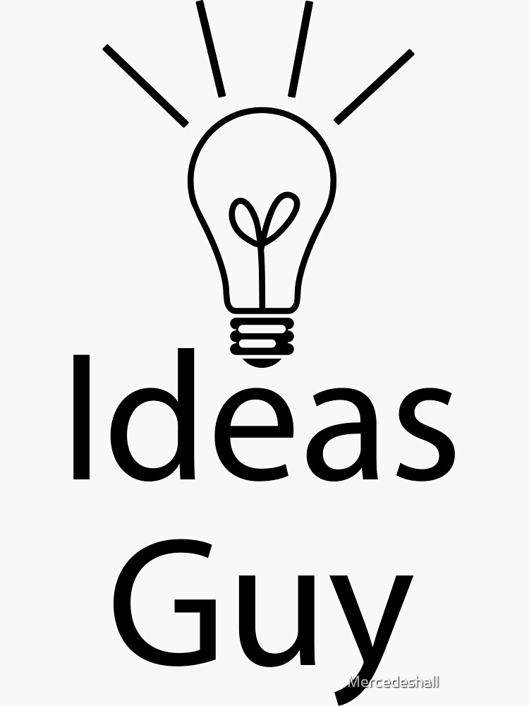 "Ideas Guy" Sticker for Sale by Mercedeshall | Redbubble