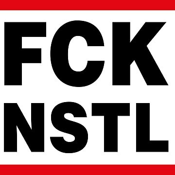 "FCK NSTL" Sticker by Motivburg | Redbubble