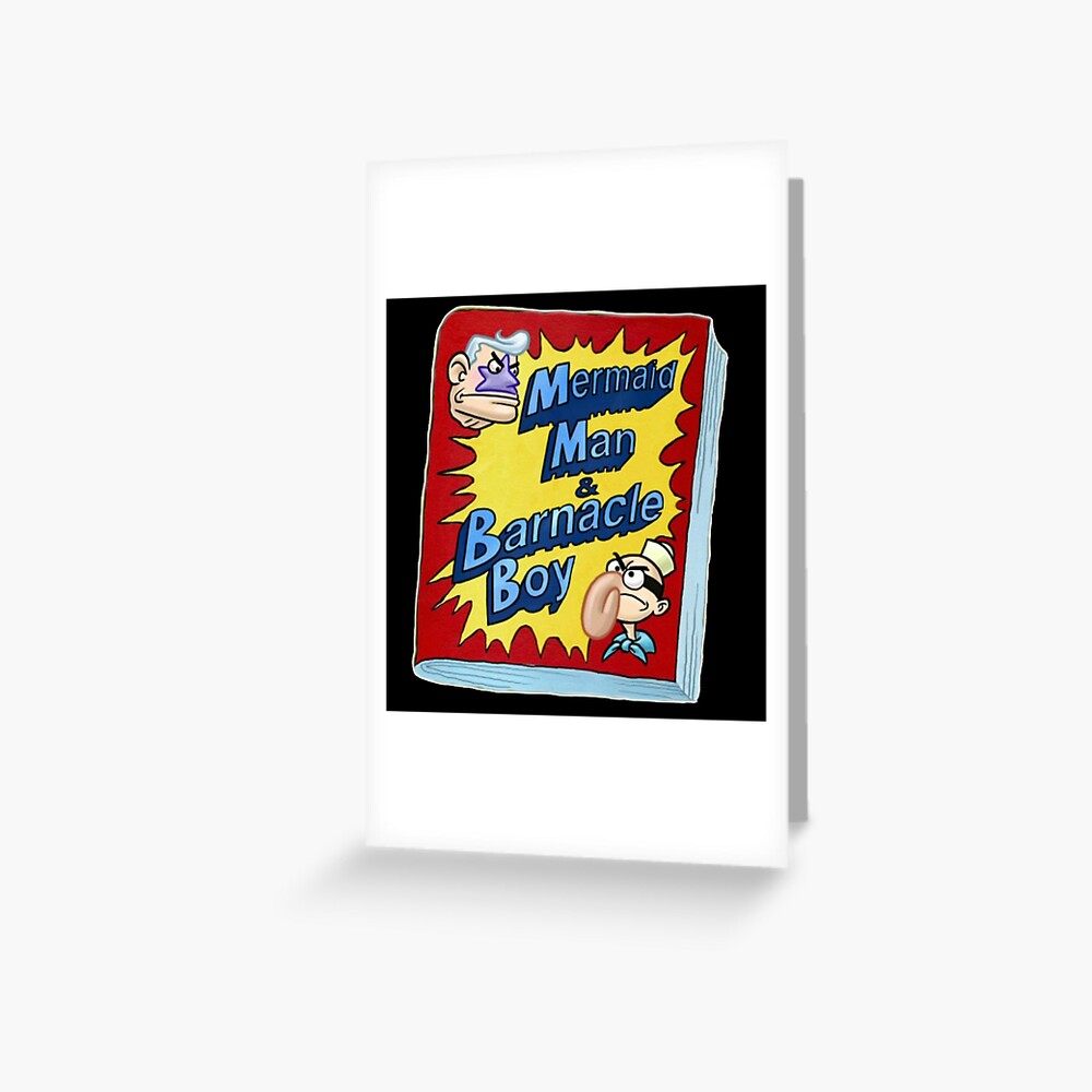 "Mermaid man and barnacle boy comics" Greeting Card by dalmemes | Redbubble