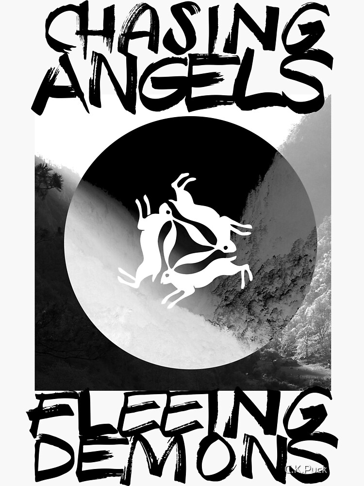"Chasing Angels Fleeing Demons" Sticker by Adumbratio | Redbubble
