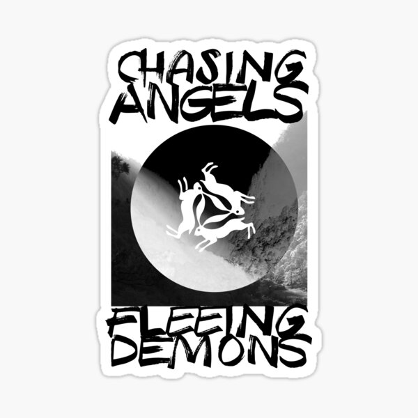 "Chasing Angels Fleeing Demons" Sticker by Adumbratio | Redbubble