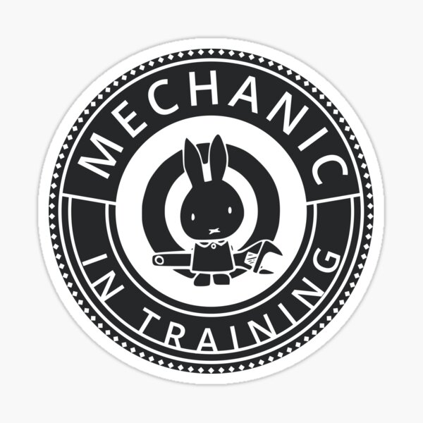 "Mechanic in training!" Sticker for Sale by Miri-amI | Redbubble