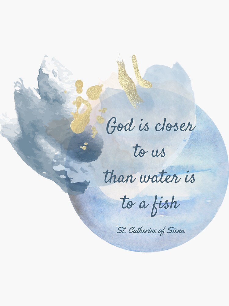 Pegatina «Citas de los Santos - DIOS está más cerca de nosotros que el ...