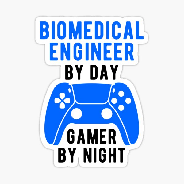 "Gaming Biomed Biomedical Engineering " Sticker for Sale by NestaReign ...
