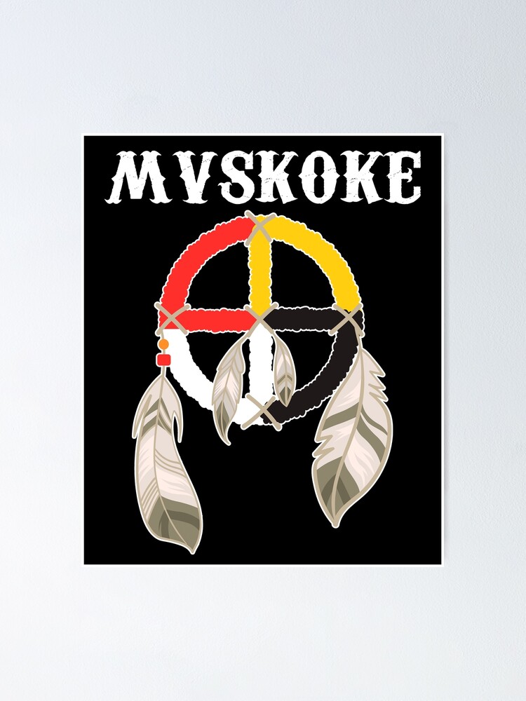 "Mvskoke People Tribe Medicine Wheel" Poster for Sale by ...