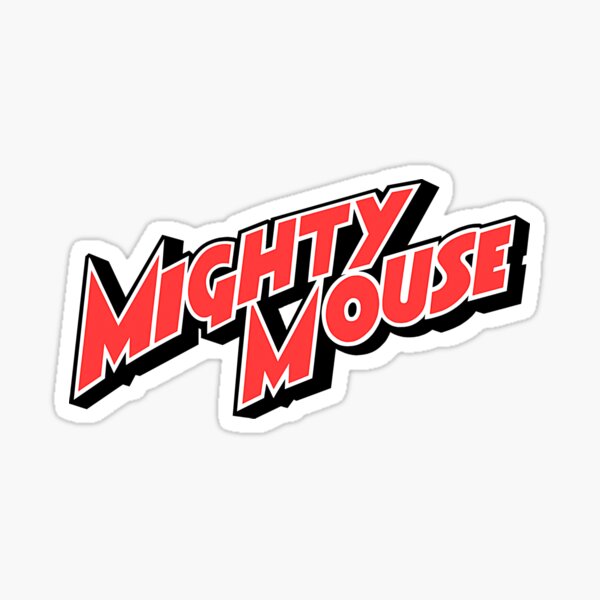 "Mighty Mouse Mighty Mouse Logo" Sticker for Sale by JanieMorrisd ...