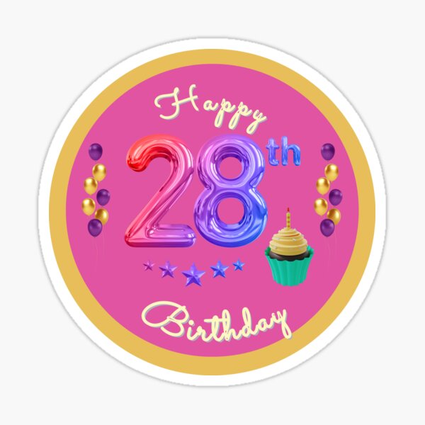 "28th Birthday" Sticker for Sale by TowTees | Redbubble