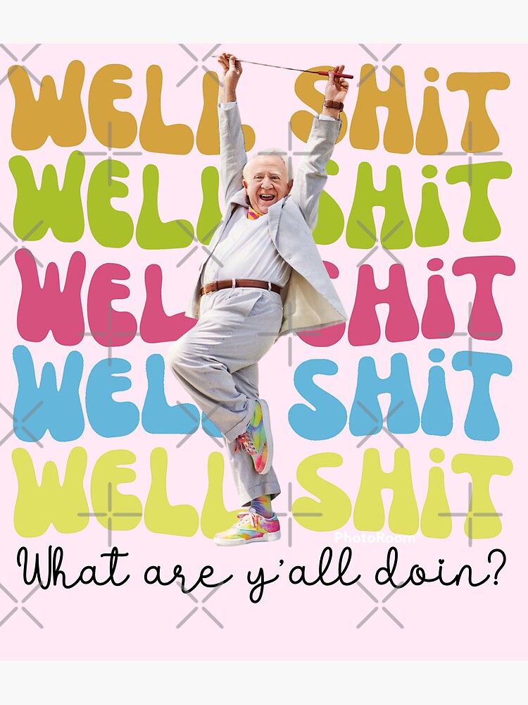 "funny meme Leslie Jordan viral well shit tiktok video quarantine 2020 ...