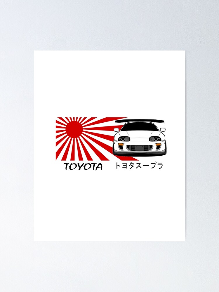 "Toyota Supra, JDM Car, Japan flag" Poster for Sale by T-JD | Redbubble