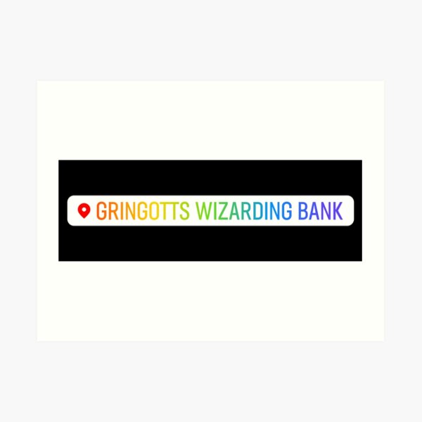 "Gringotts Wizarding Bank Instagram Tag" Art Print for Sale by ...