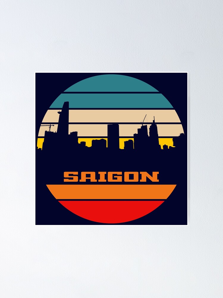 "Saigon Vietnam Vintage" Poster for Sale by StarWheels | Redbubble
