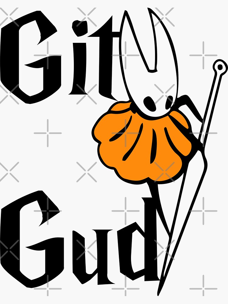 "Hornet Git Gud, Hollow Knight Meme" Sticker for Sale by ...