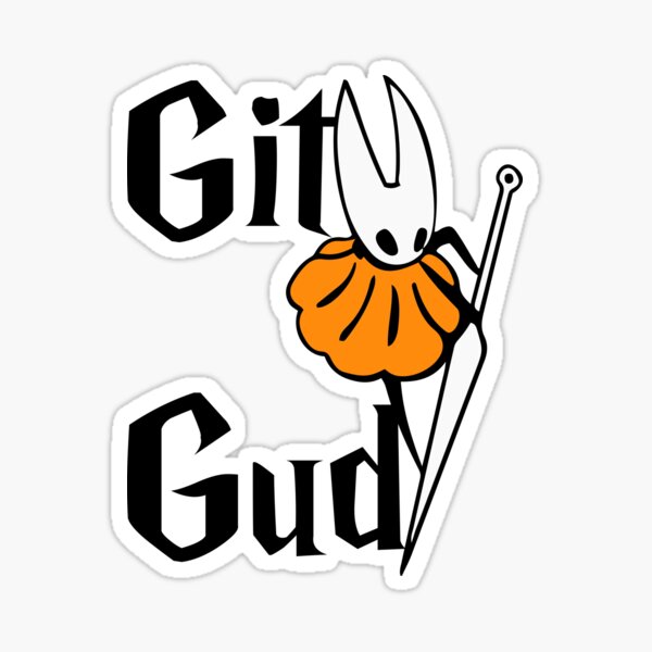 "Hornet Git Gud, Hollow Knight Meme" Sticker for Sale by ...