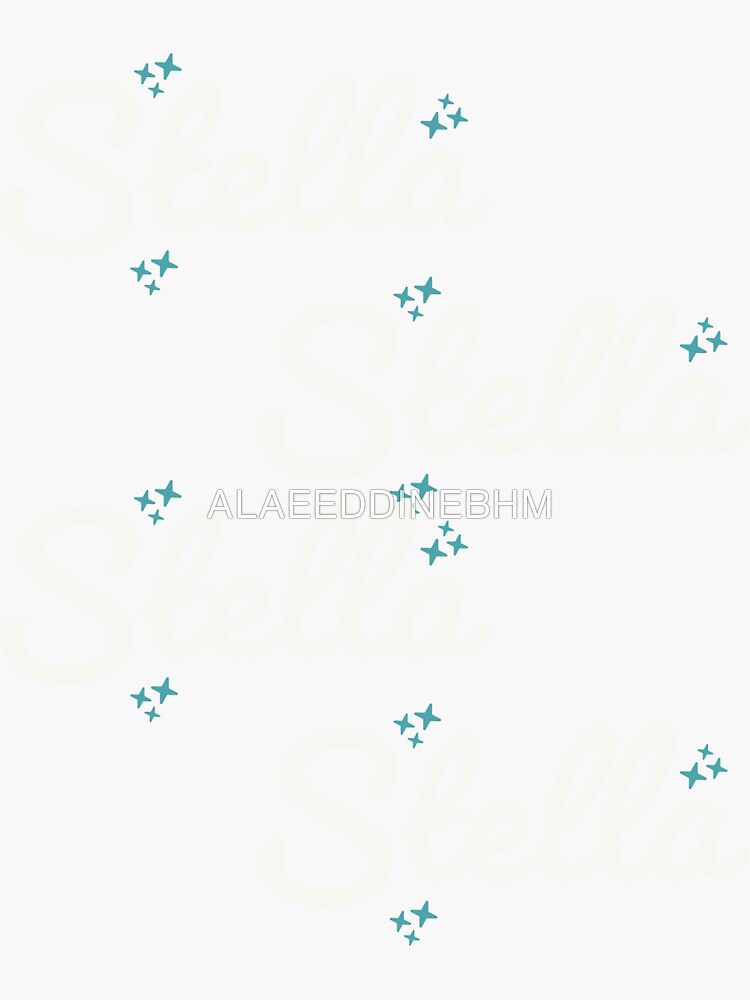 "Stella name" Sticker for Sale by ALAEEDDINEBHM | Redbubble