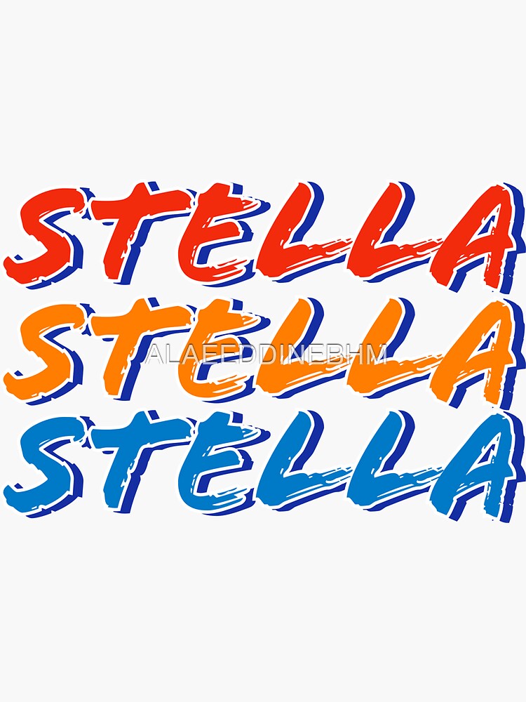 "Stella name" Sticker for Sale by ALAEEDDINEBHM | Redbubble