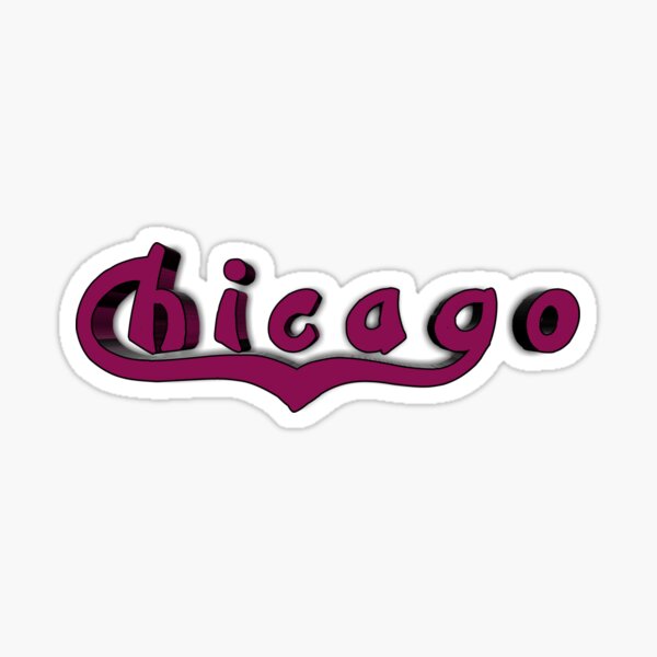 "Chicago, City of Chicago," Sticker for Sale by TIFAWINATLAS | Redbubble