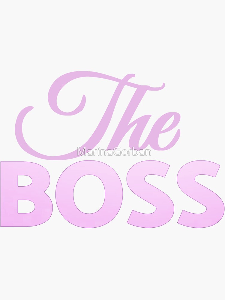 "The Boss" Sticker for Sale by MarinaGorban | Redbubble