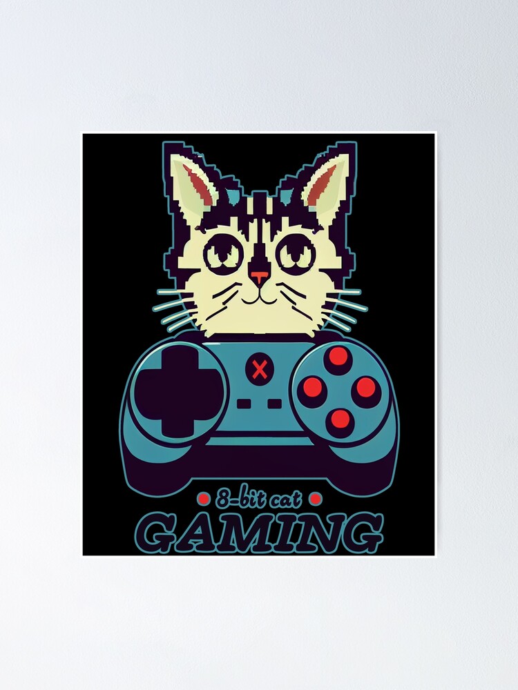"8-bit Cat Gaming / Video Games / Animals / Pixels" Poster for Sale by ...