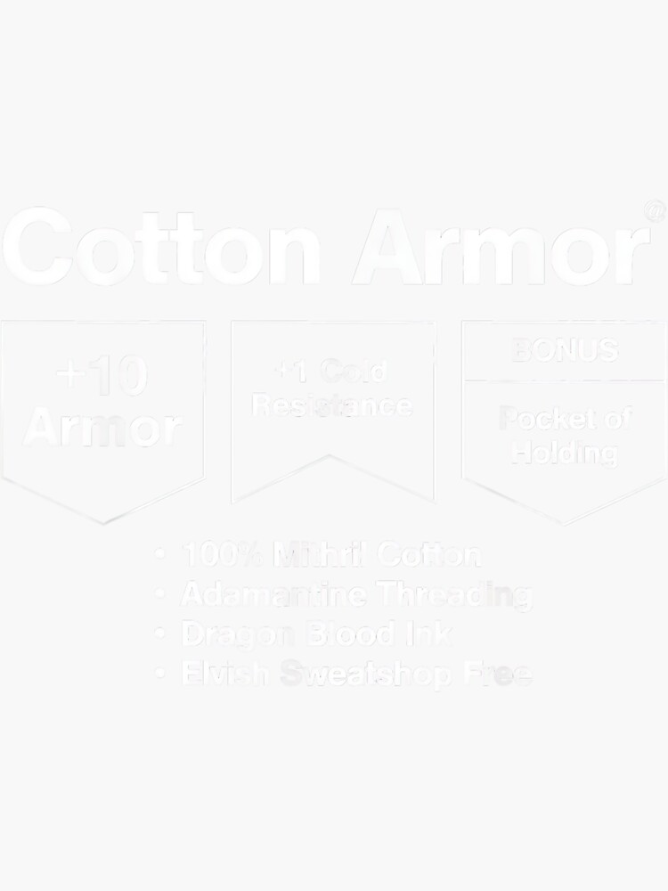 "Cotton Armor ; Explore dungeons & slay dragons t" Sticker for Sale by ...