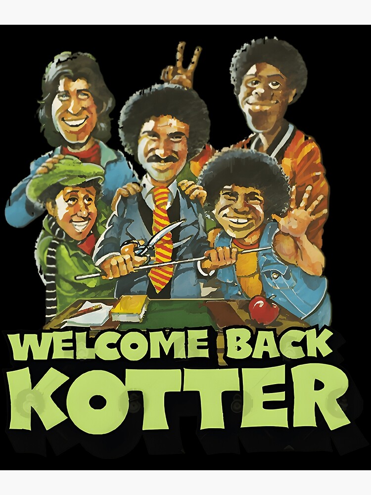 "Welcome Back Kotter T- Classic " Greeting Card for Sale by avasravyao ...
