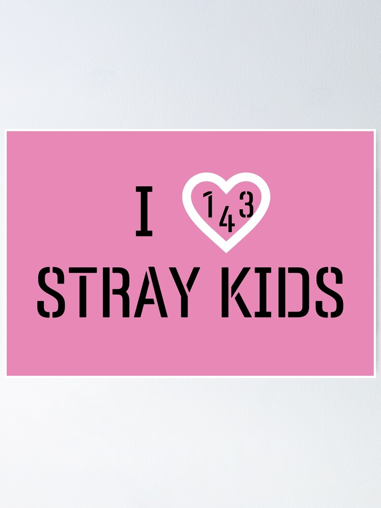 "Stray Kids - I 143 Stray Kids - From the Case 143 Song" Poster for ...