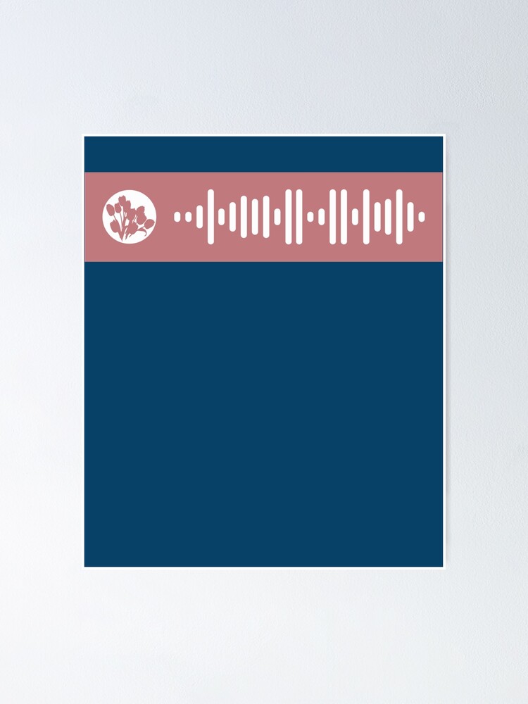 "Flower Shops Spotify code " Poster for Sale by Treuepfande | Redbubble