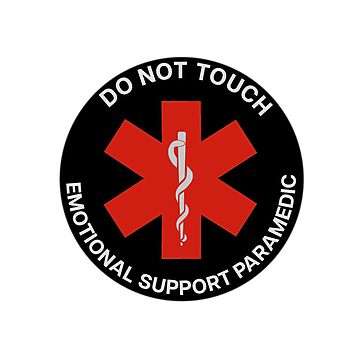 "Emotional support paramedic" Sticker for Sale by icariansummers ...