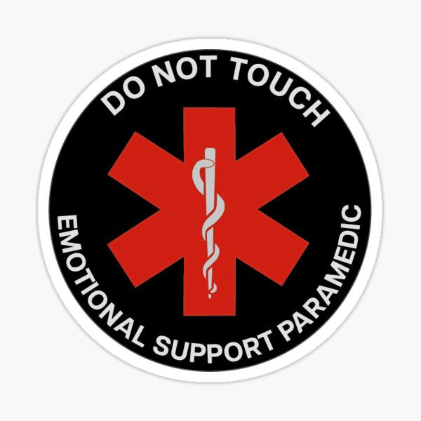 "Emotional support paramedic" Sticker for Sale by icariansummers ...