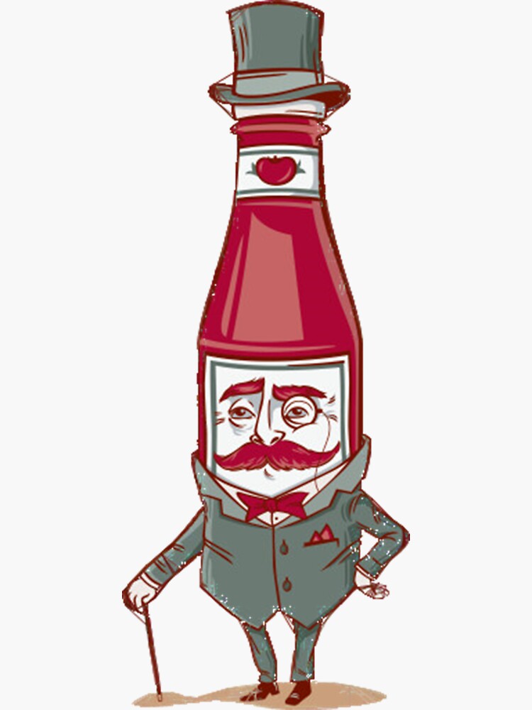 "Sir Fancy Ketchup" Sticker for Sale by RobynKelby82 | Redbubble