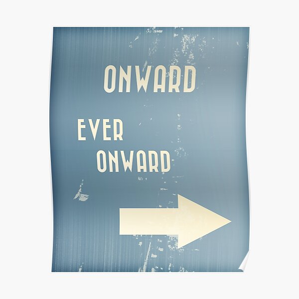 "Onward Ever Onward - Mormon Pop Art" Poster by mormonpop | Redbubble