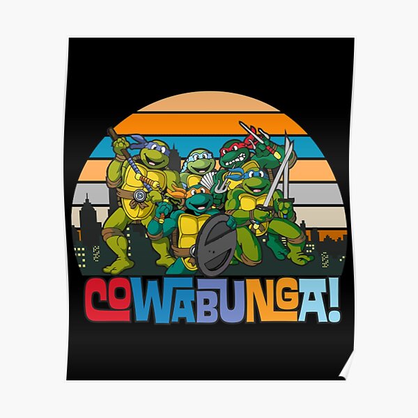 "Ninja Turtles Cowabunga! Sunset " Poster for Sale by GambleUS | Redbubble