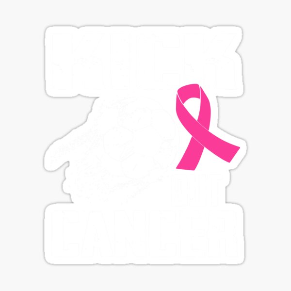 Breast Cancer Survivors Kick Out Cancer Soccer Ball Support Sticker
