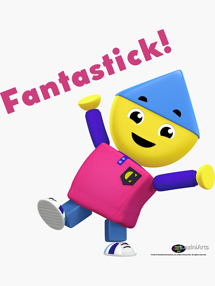 "Fantastick, fantastic by Charlie's Colorforms City." Sticker for Sale by LaziniArts | Redbubble