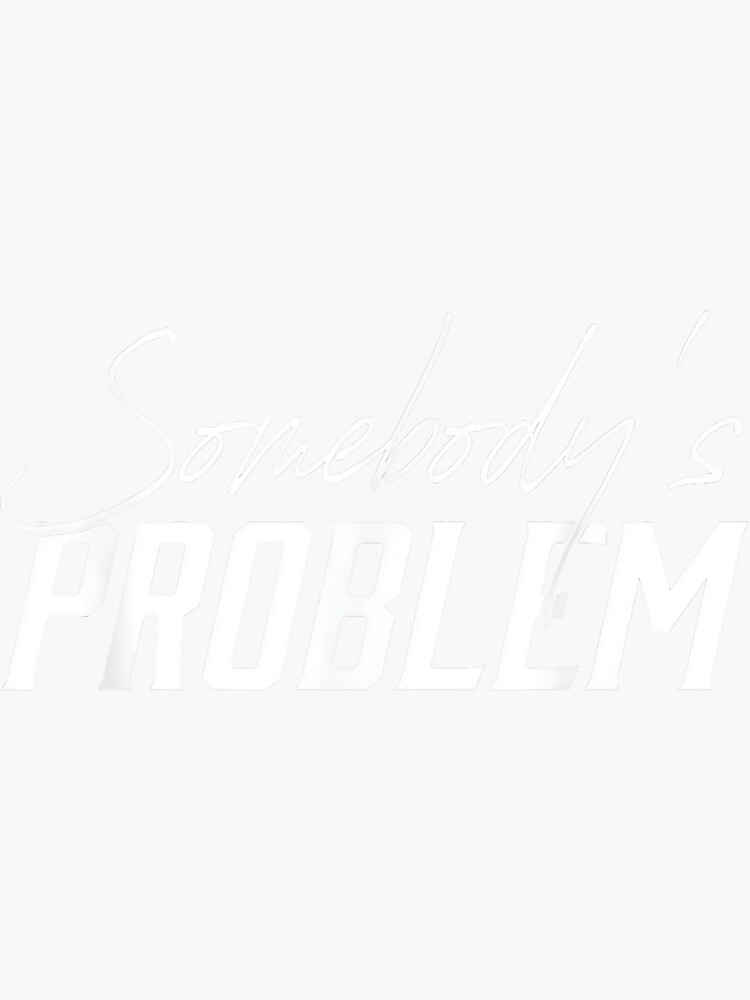 "Cute Wallen Merch Somebody's Problem Outfit " Sticker for Sale by ...