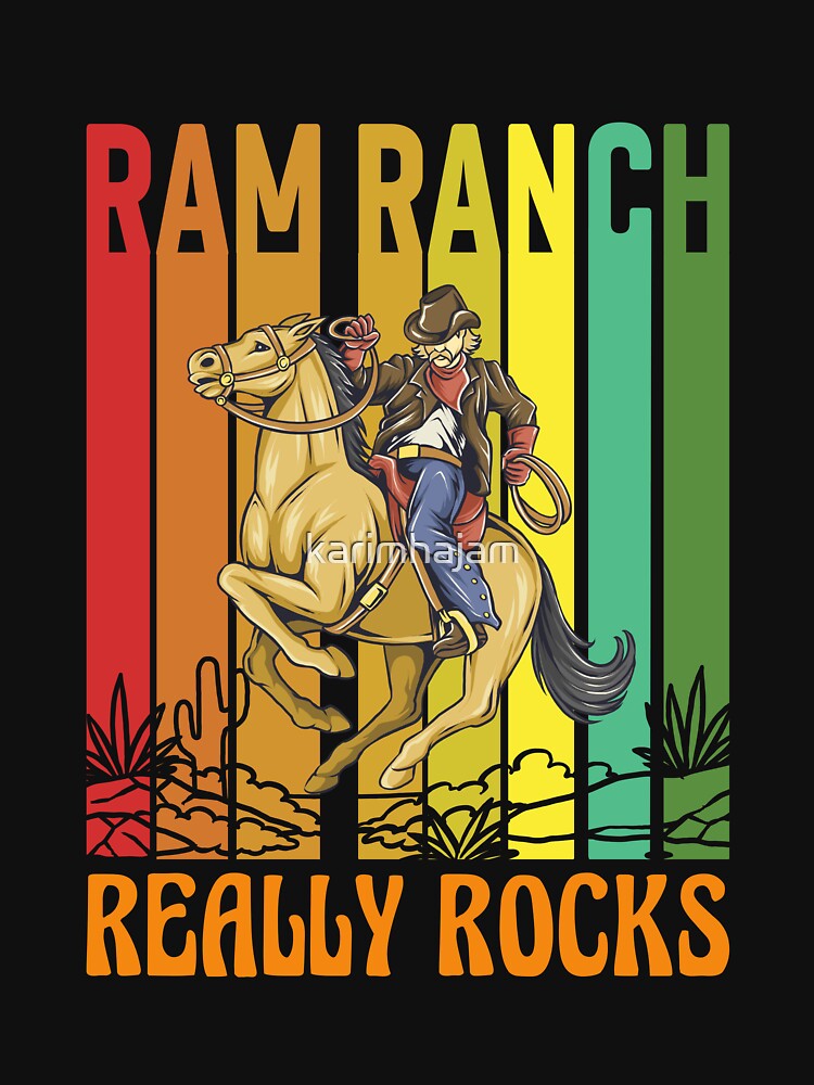 "ram ranch really rocks" T-shirt for Sale by karimhajam | Redbubble ...