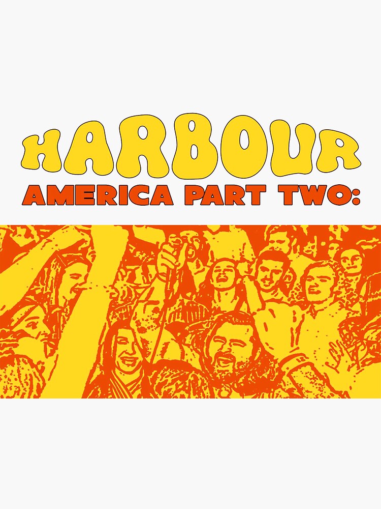 "america part two tour harbour band" Sticker for Sale by donkeydoll ...