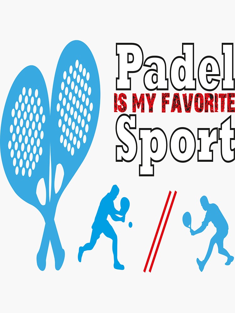 "Padel sport Padel Players- padel fans - padel sport - tennis " Sticker ...