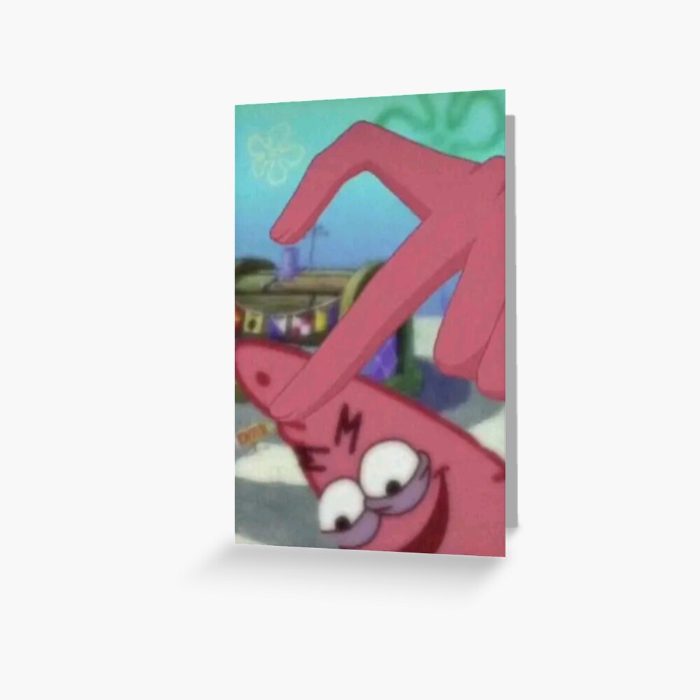 "Patrick star meme" Greeting Card for Sale by Smileeveryday27 | Redbubble