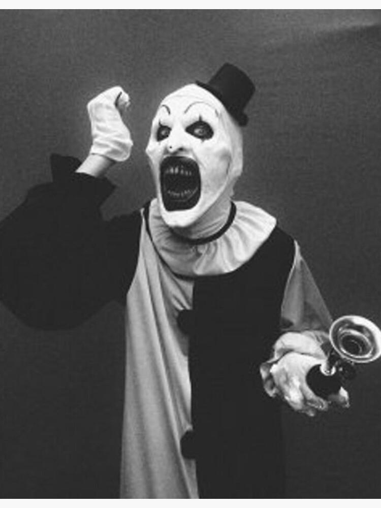Terrifier Art The Clown Horror Poster For Sale By Nastyawom Redbubble