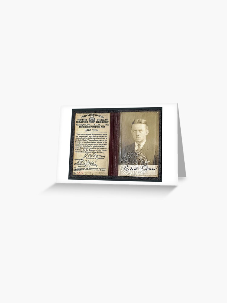 "Eliot Ness United States Prohibition Agent Credentials 1927" Greeting ...