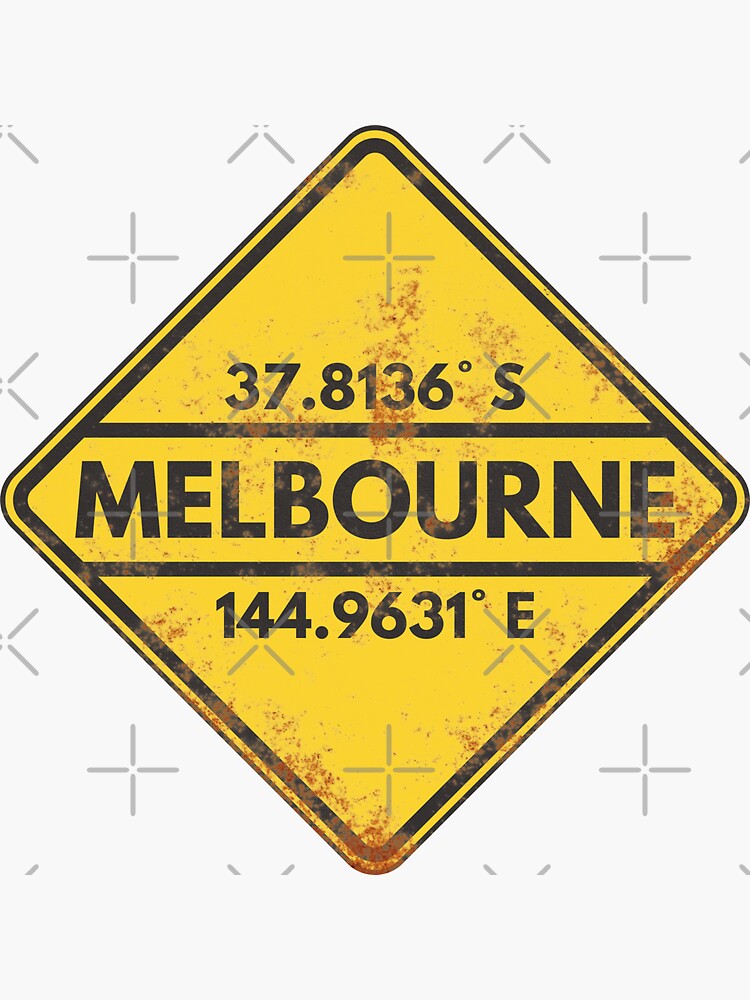 "Melbourne Coordinates Rusty Metallic Sign - Vintage Travel Road Sign ...