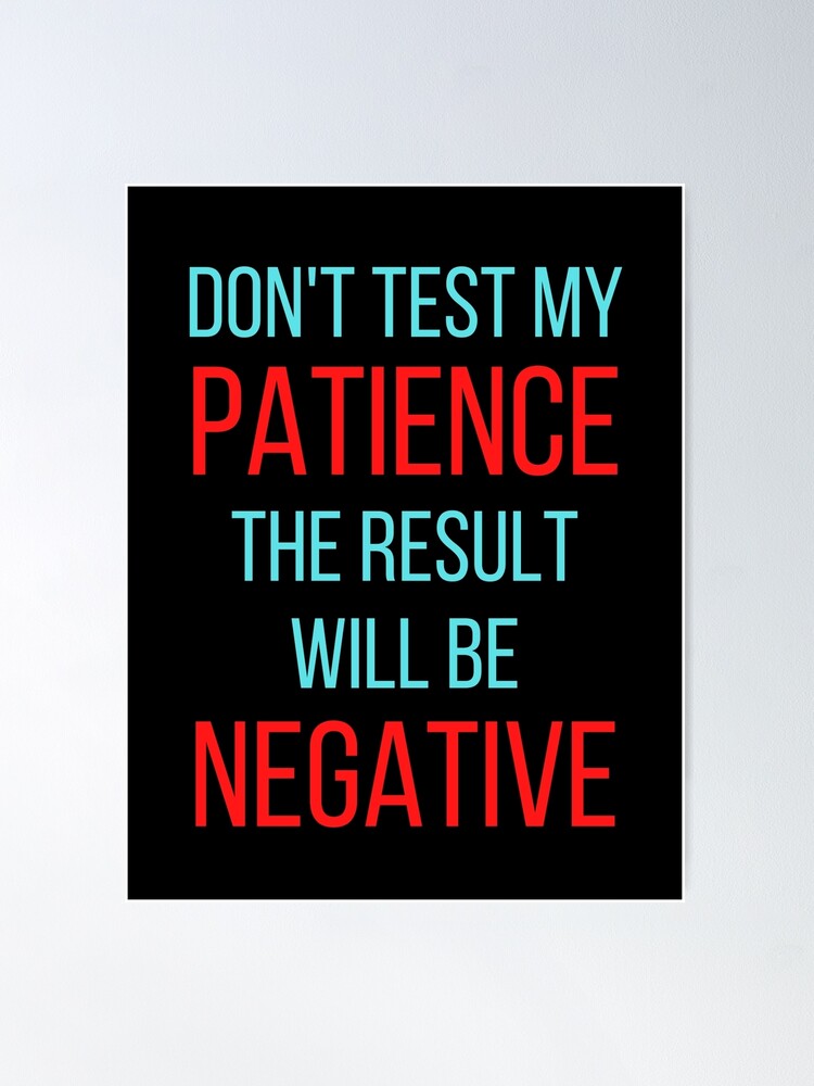 Test Patience Quotes