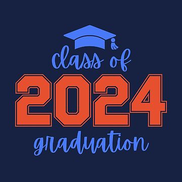 "Graduating Class of 2024 / Seniors " Sticker for Sale by ...