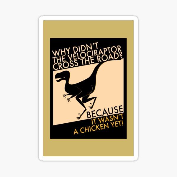 "Velociraptor Dad Joke" Sticker for Sale by katrinaroman | Redbubble