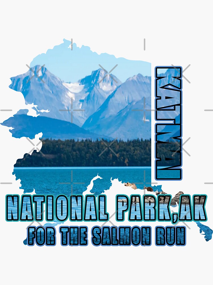 "Katmai National Park and Preserve, AK" Sticker for Sale by 9chaa ...